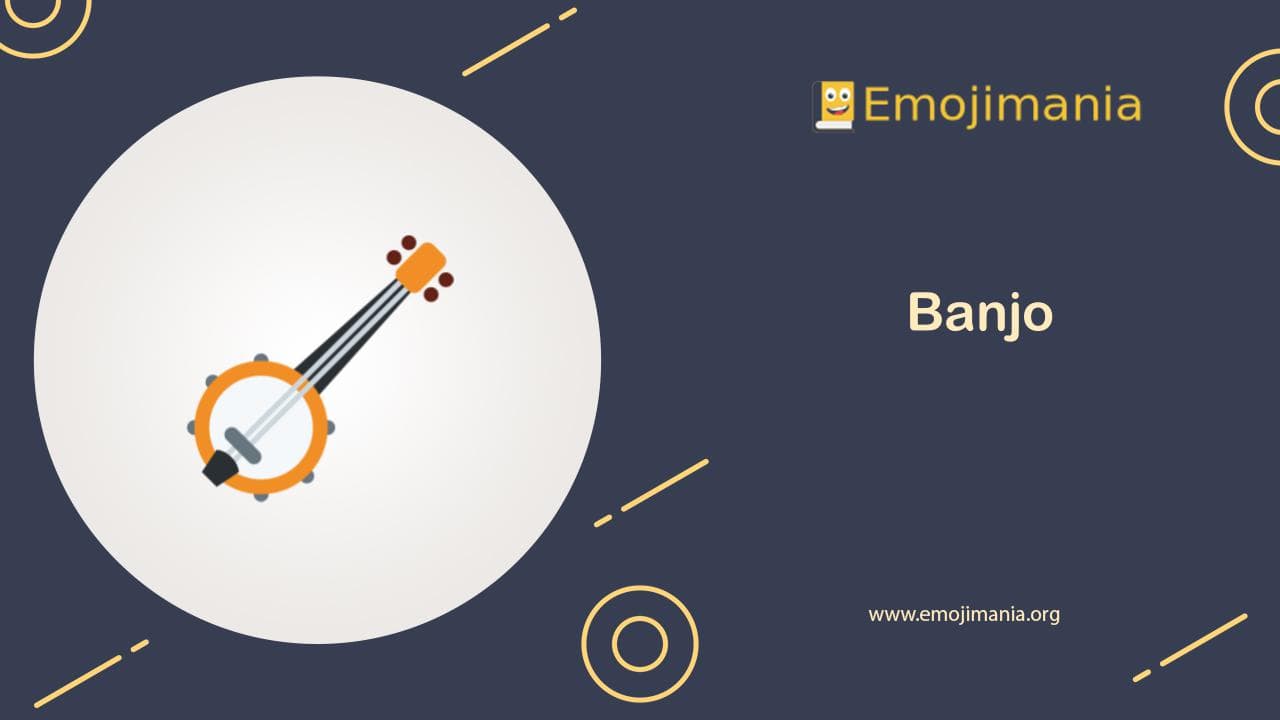 🪕 Banjo emoji Copy & Paste - Emojimania