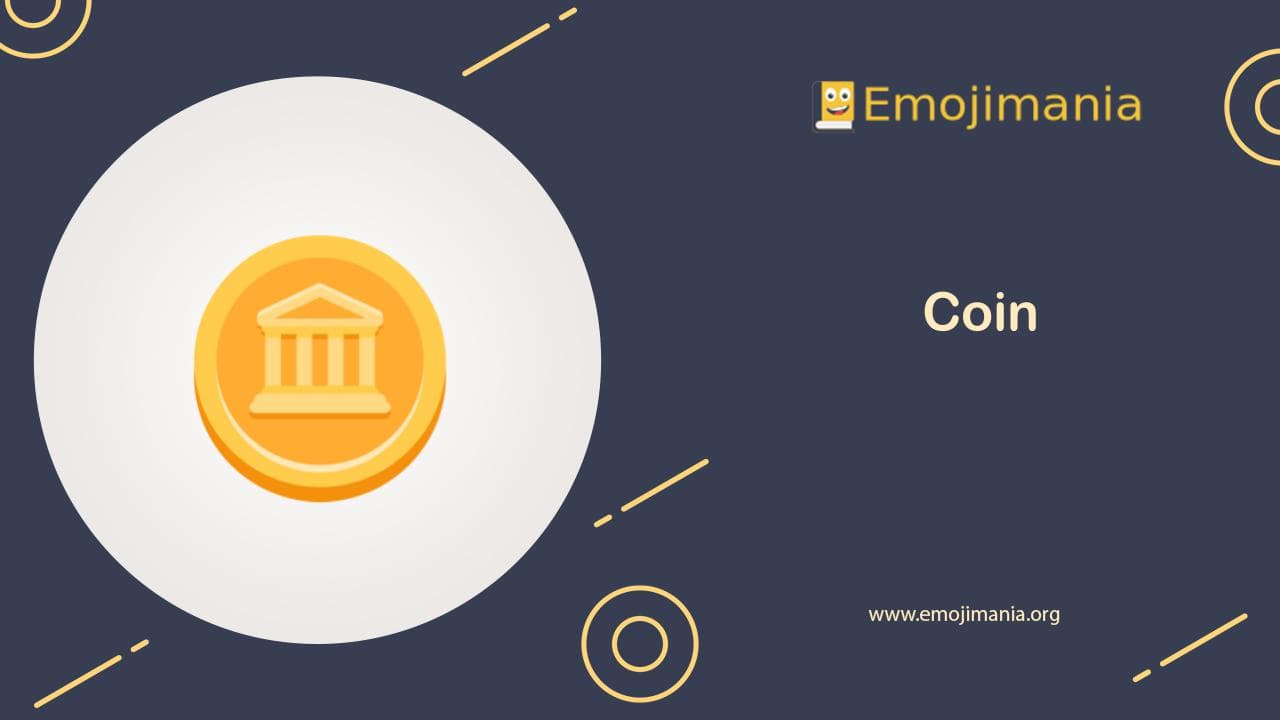🪙 Meaning | Coin Emoji | Copy and Paste