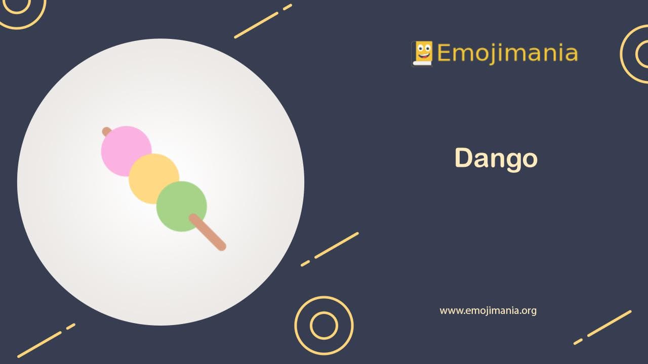 🍡 Meaning | Dango Emoji | Copy and Paste