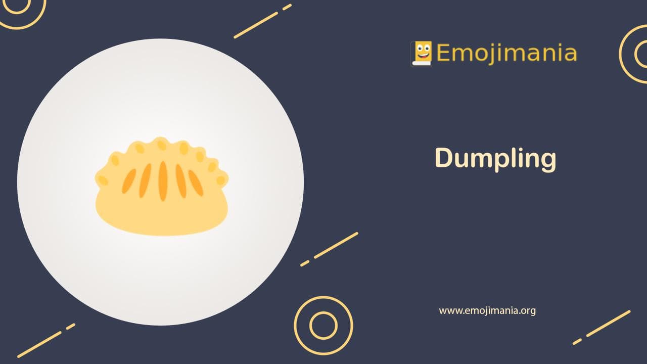 🥟 Meaning | Dumpling Emoji | Copy and Paste