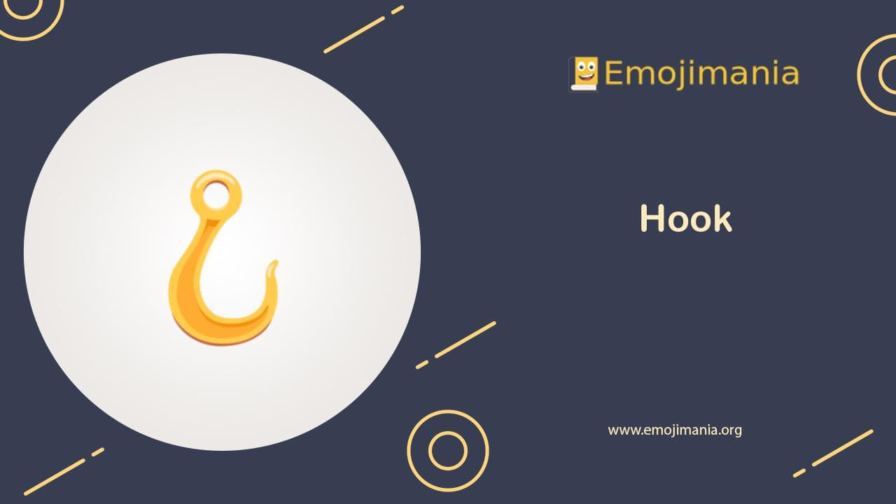 🪝 Meaning | Hook Emoji | Copy and Paste