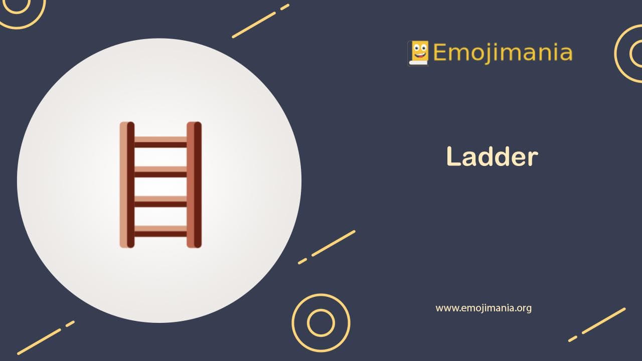 🪜 Meaning | Ladder Emoji | Copy and Paste