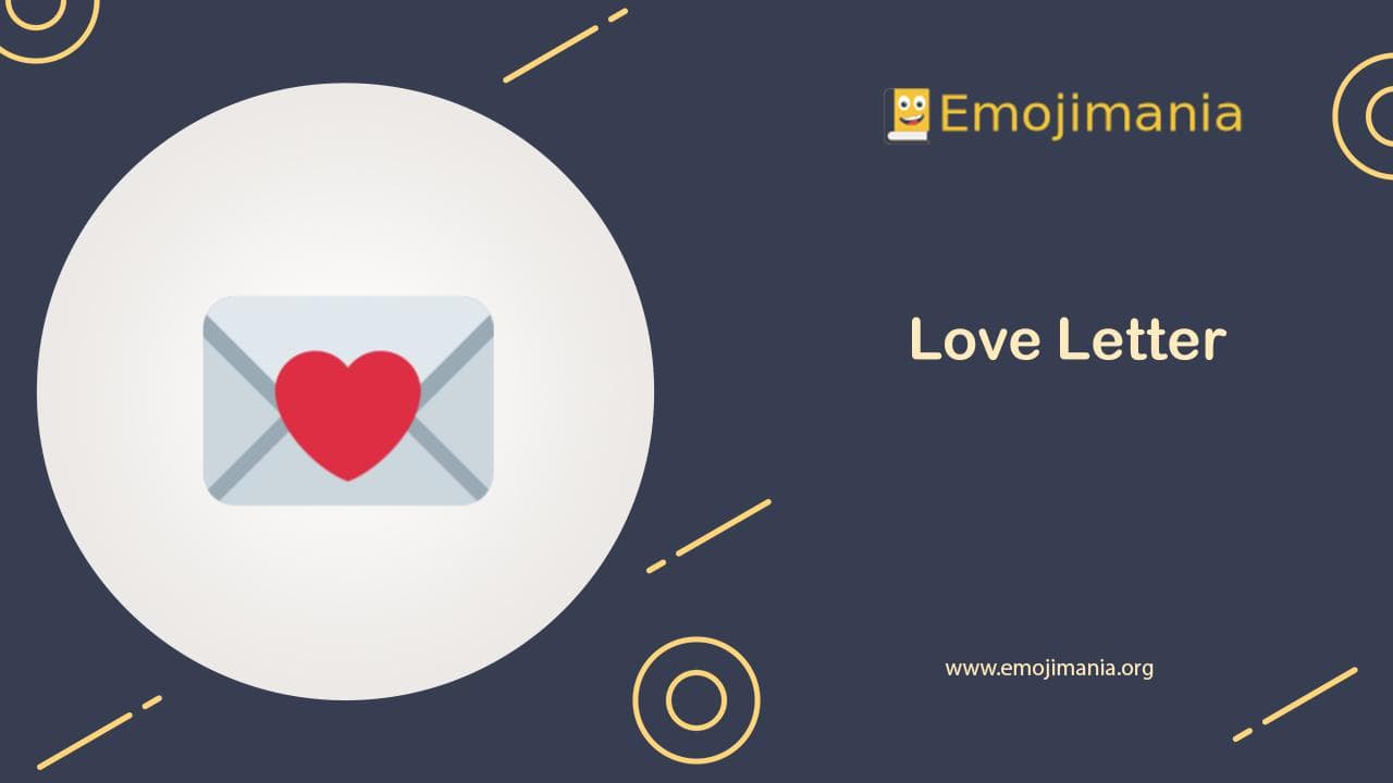 💌 Meaning | Love Letter Emoji | Copy and Paste