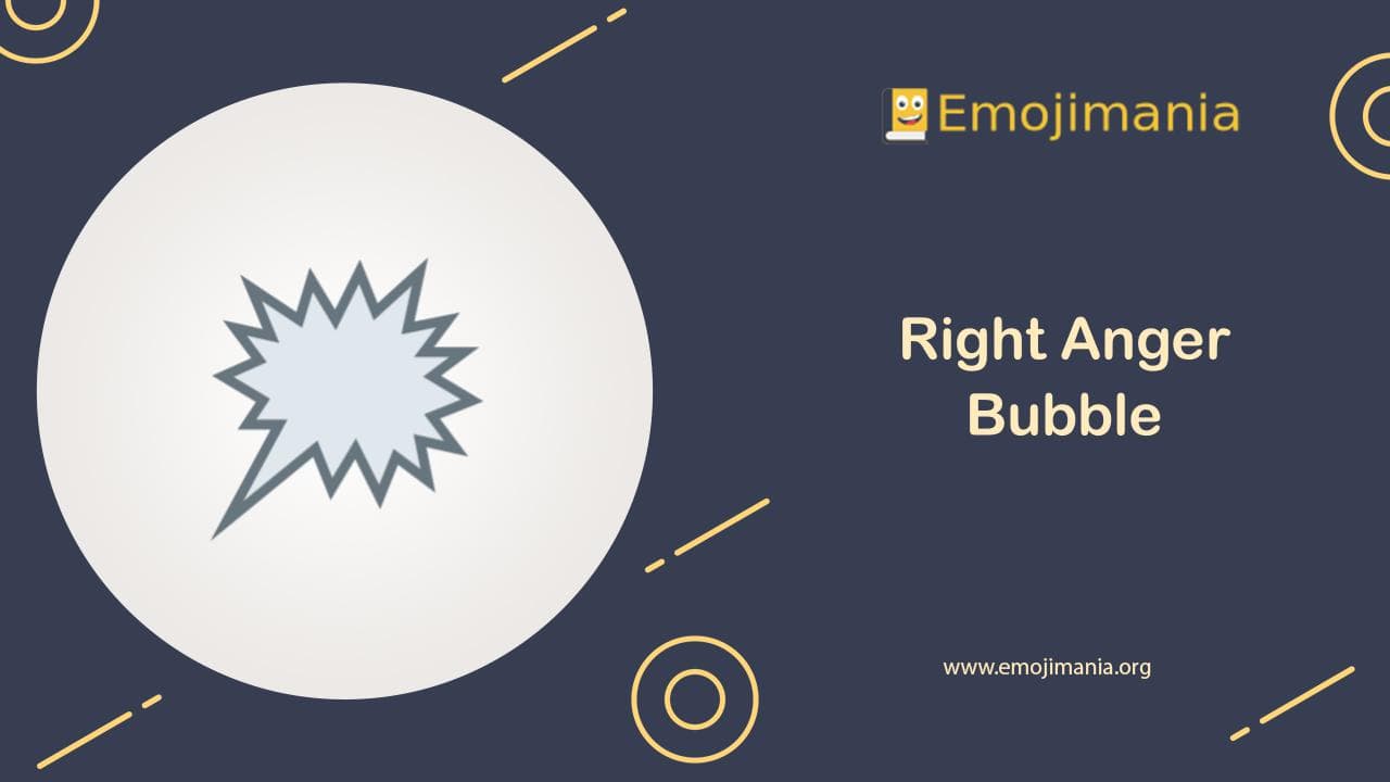 🗯 Meaning | Right Anger Bubble Emoji | Copy and Paste