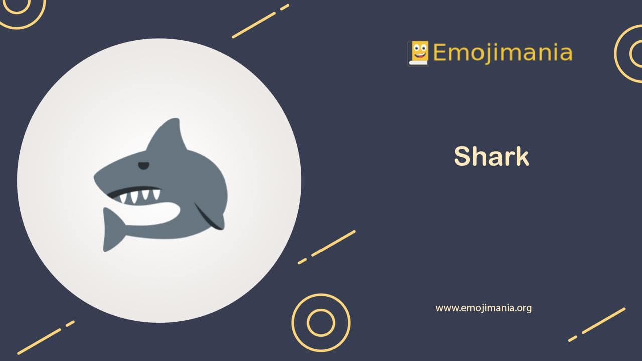 🦈 Meaning | Shark Emoji | Copy and Paste