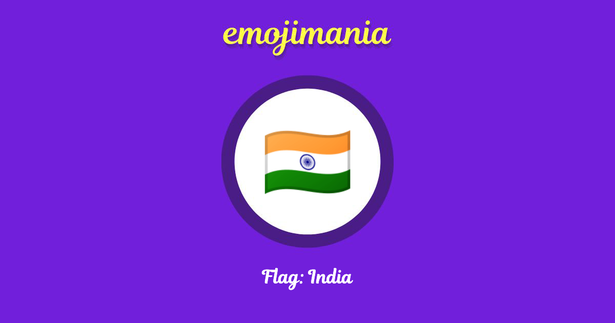 🇮🇳 Flag: India emoji Copy & Paste - Emojimania