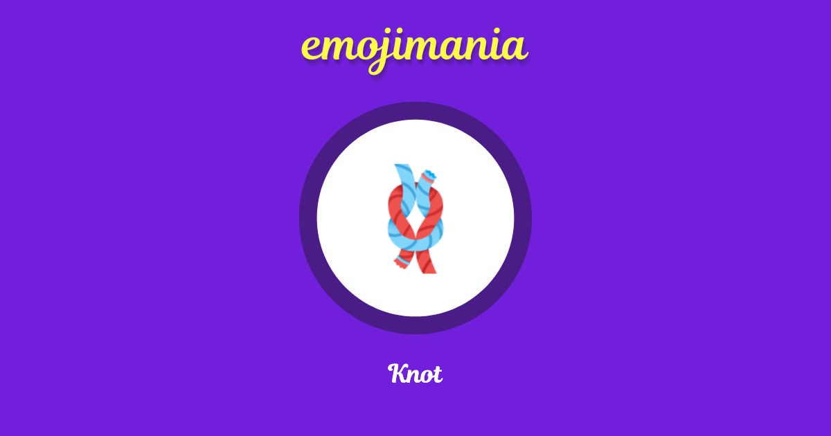 🪢 Knot emoji Copy & Paste - Emojimania