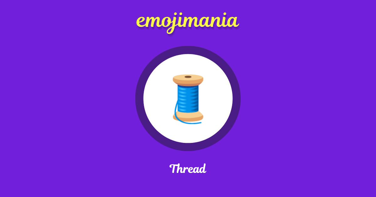 🧵 Thread emoji Copy & Paste - Emojimania