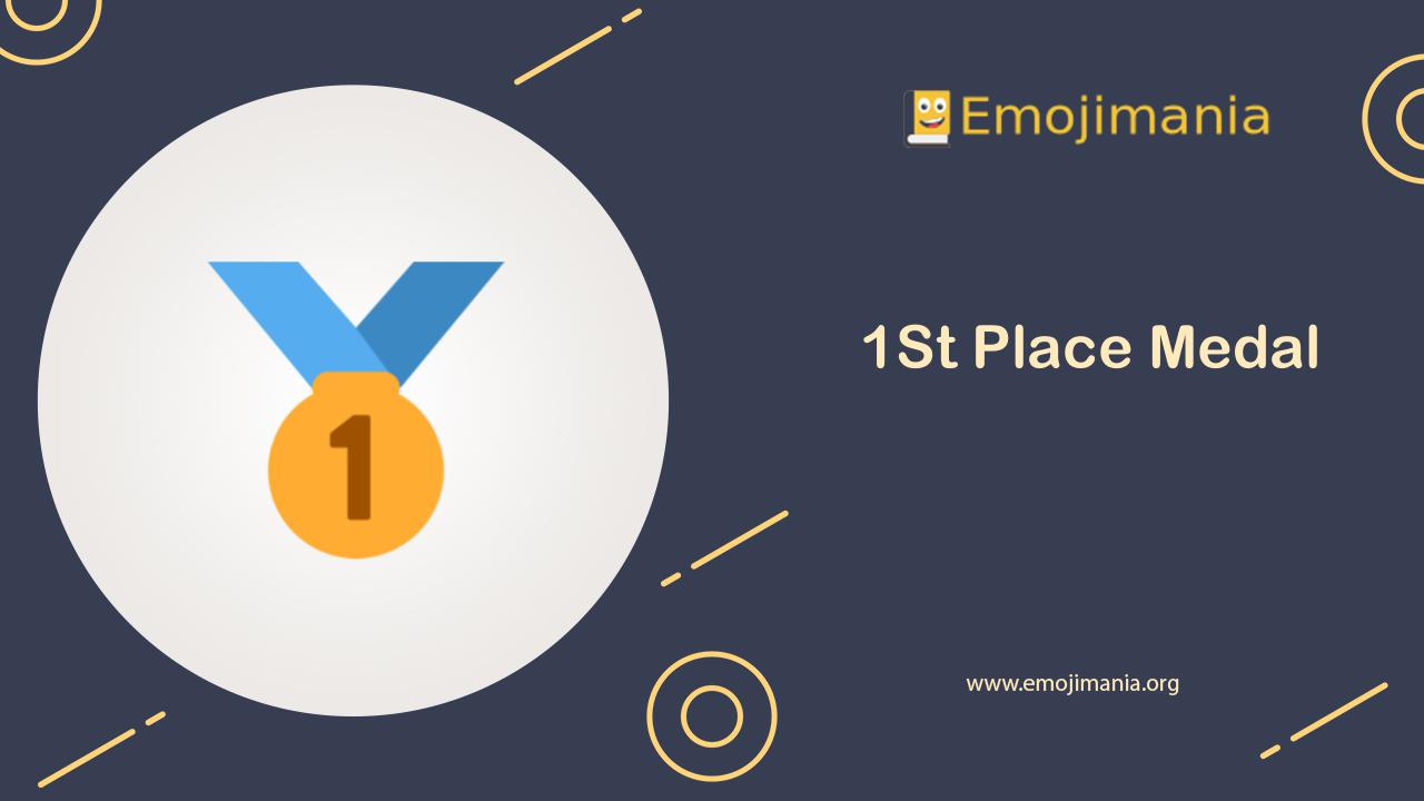 🥇 Meaning | 1St Place Medal Emoji | Copy and Paste