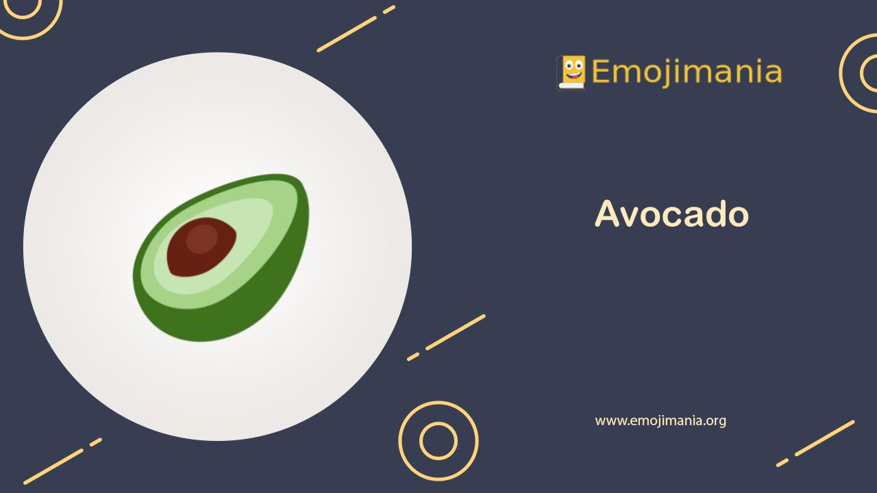 🥑 Meaning Avocado Emoji Copy And Paste