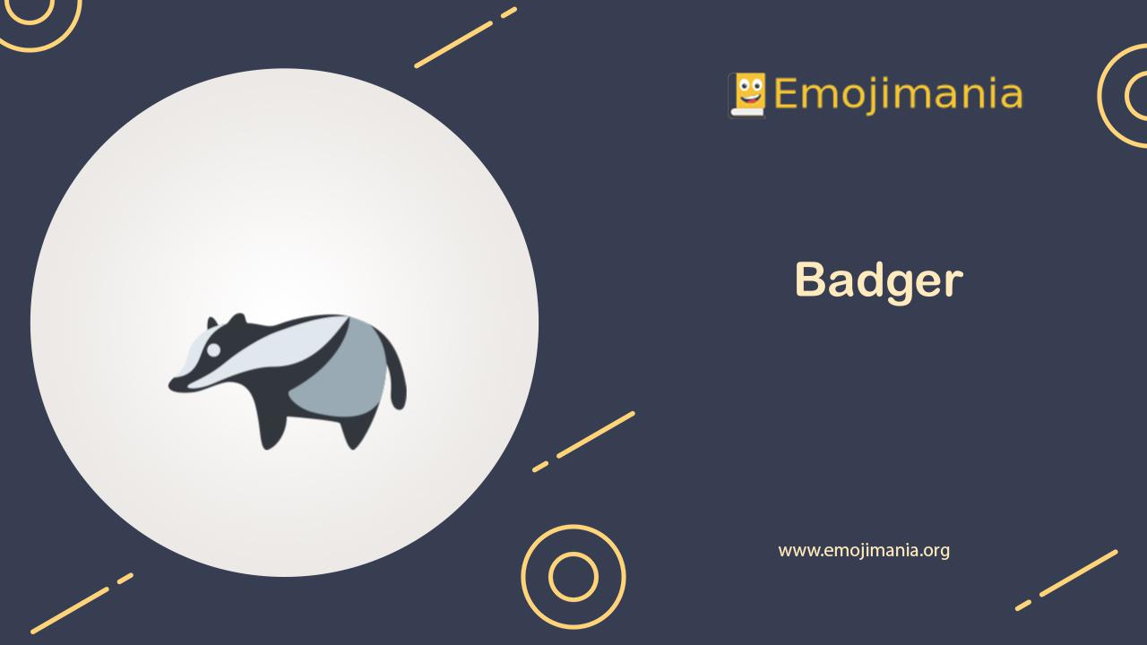 🦡 Meaning | Badger Emoji | Copy and Paste