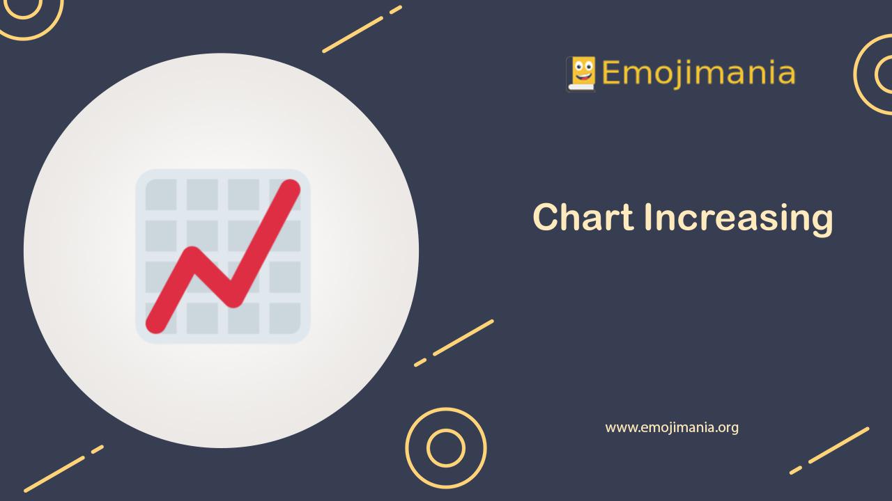 📈 Meaning | Chart Increasing Emoji | Copy and Paste