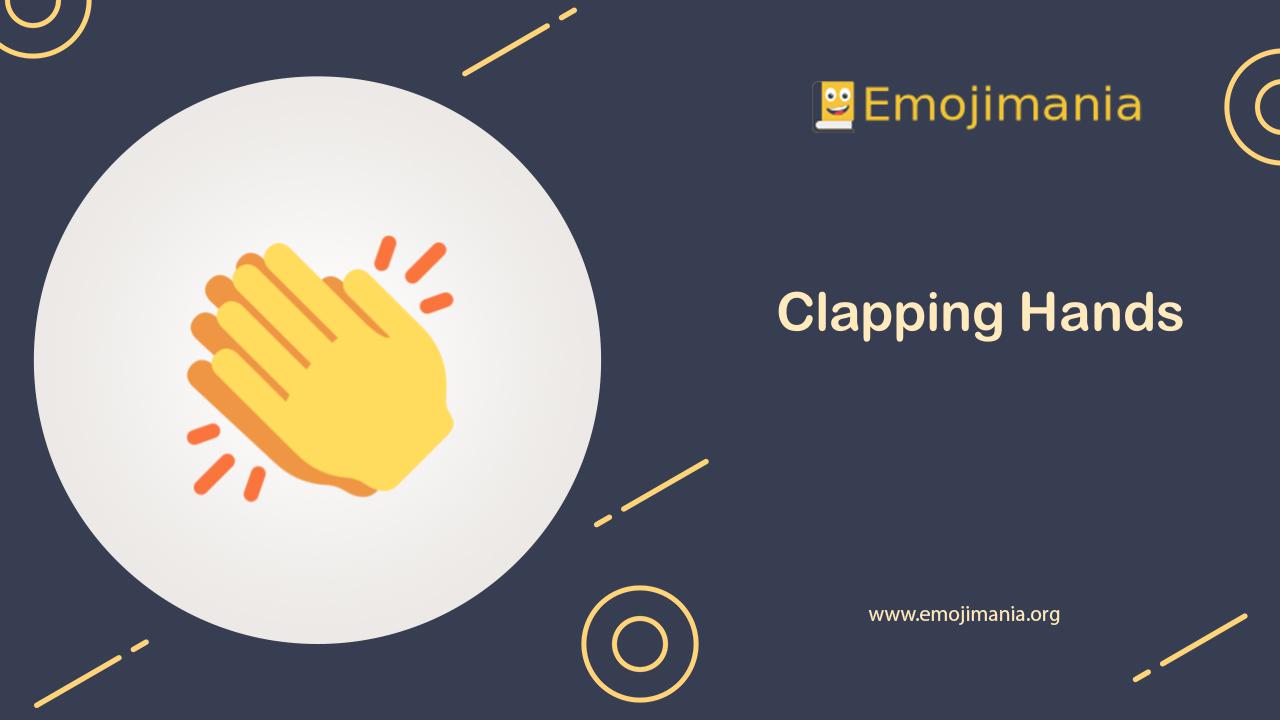 👏 Meaning | Clapping Hands Emoji | Copy and Paste- Emojimania