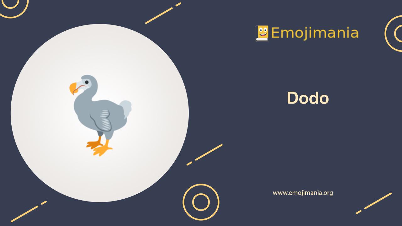 🦤 Meaning | Dodo Emoji | Copy and Paste