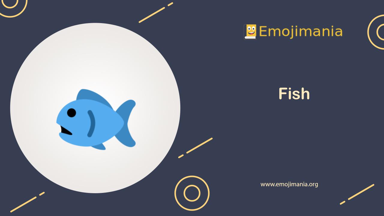 🐟 Meaning | Fish Emoji | Copy and Paste
