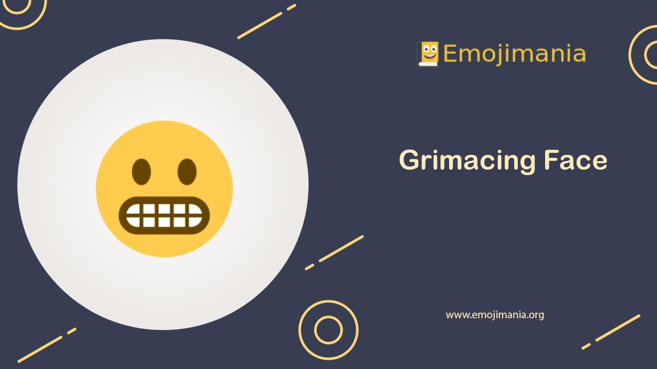 😬 Meaning | Grimacing Face Emoji | Copy and Paste