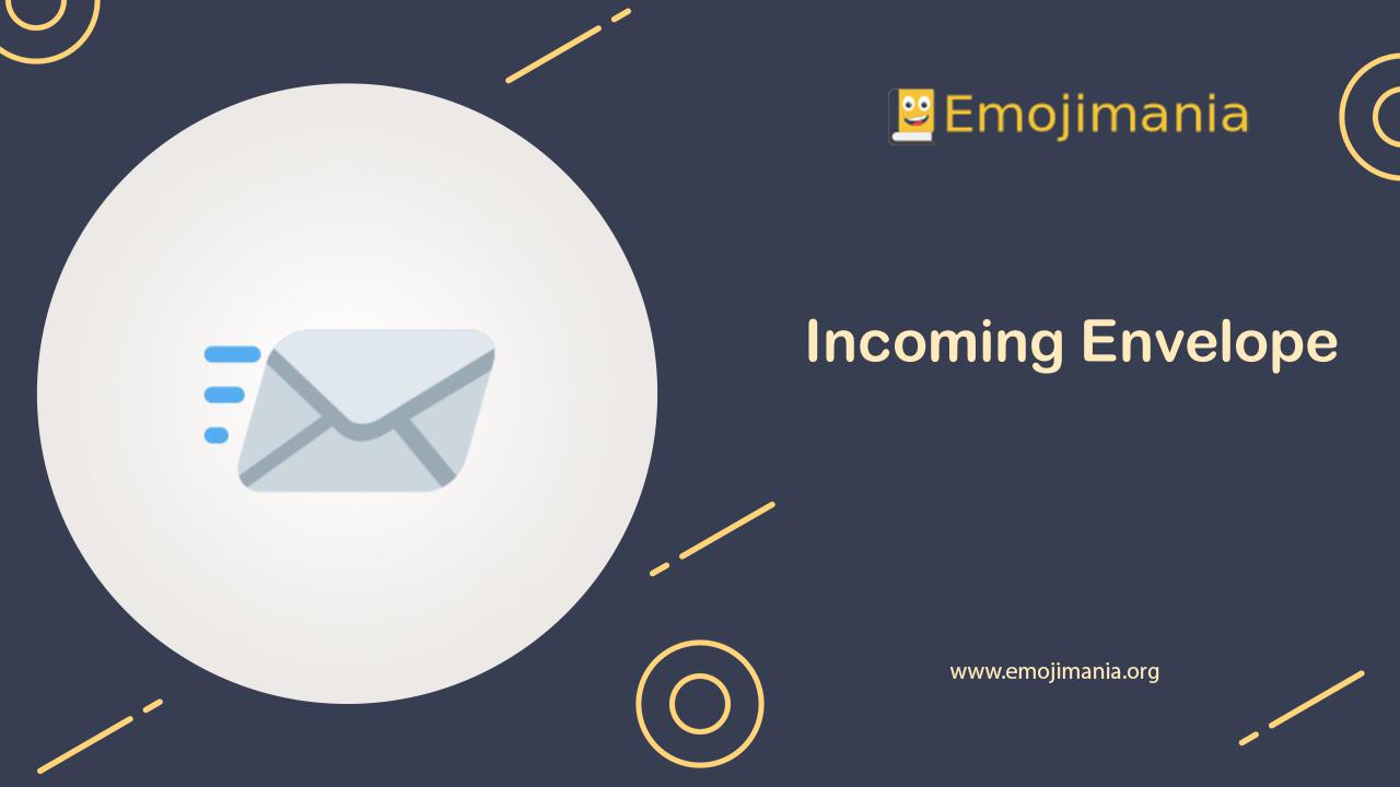 📨 Meaning | Incoming Envelope Emoji | Copy and Paste