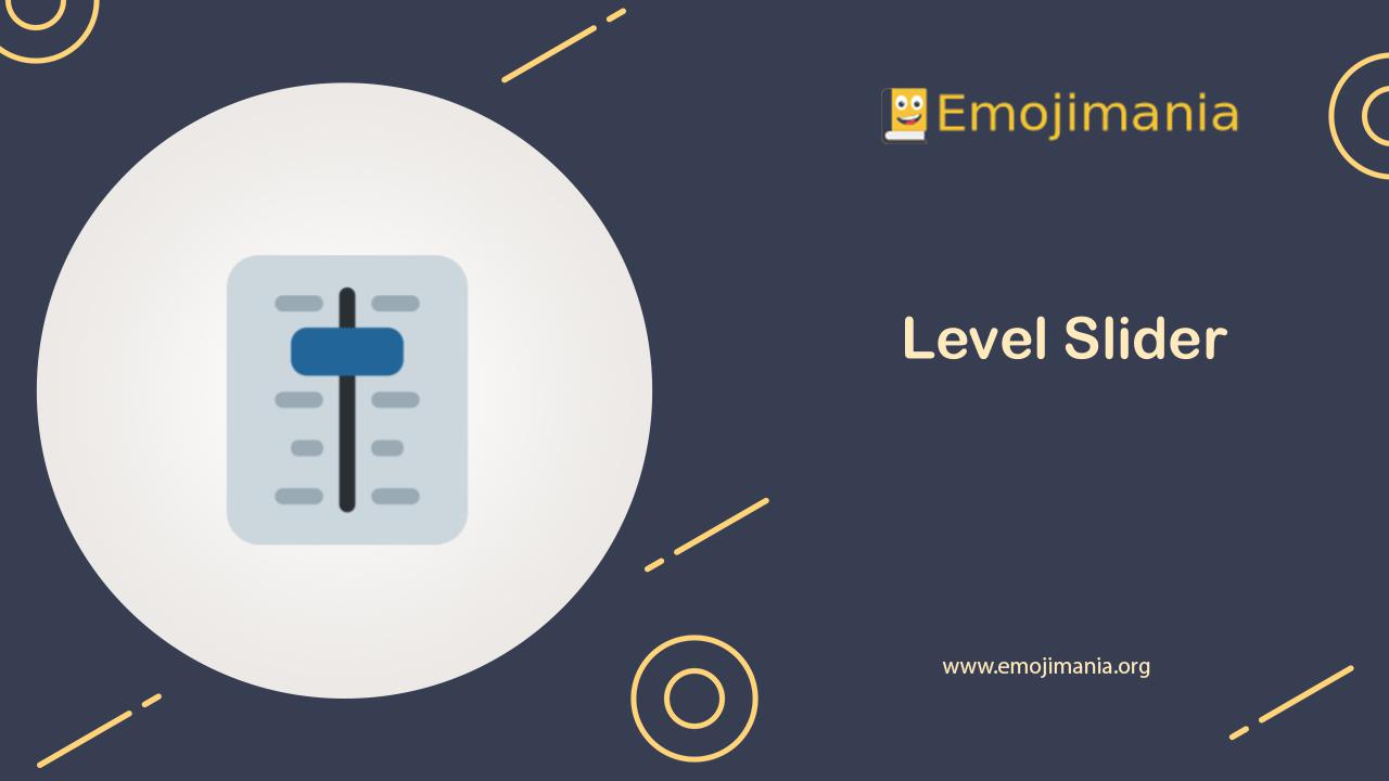 🎚 Meaning | Level Slider Emoji | Copy and Paste