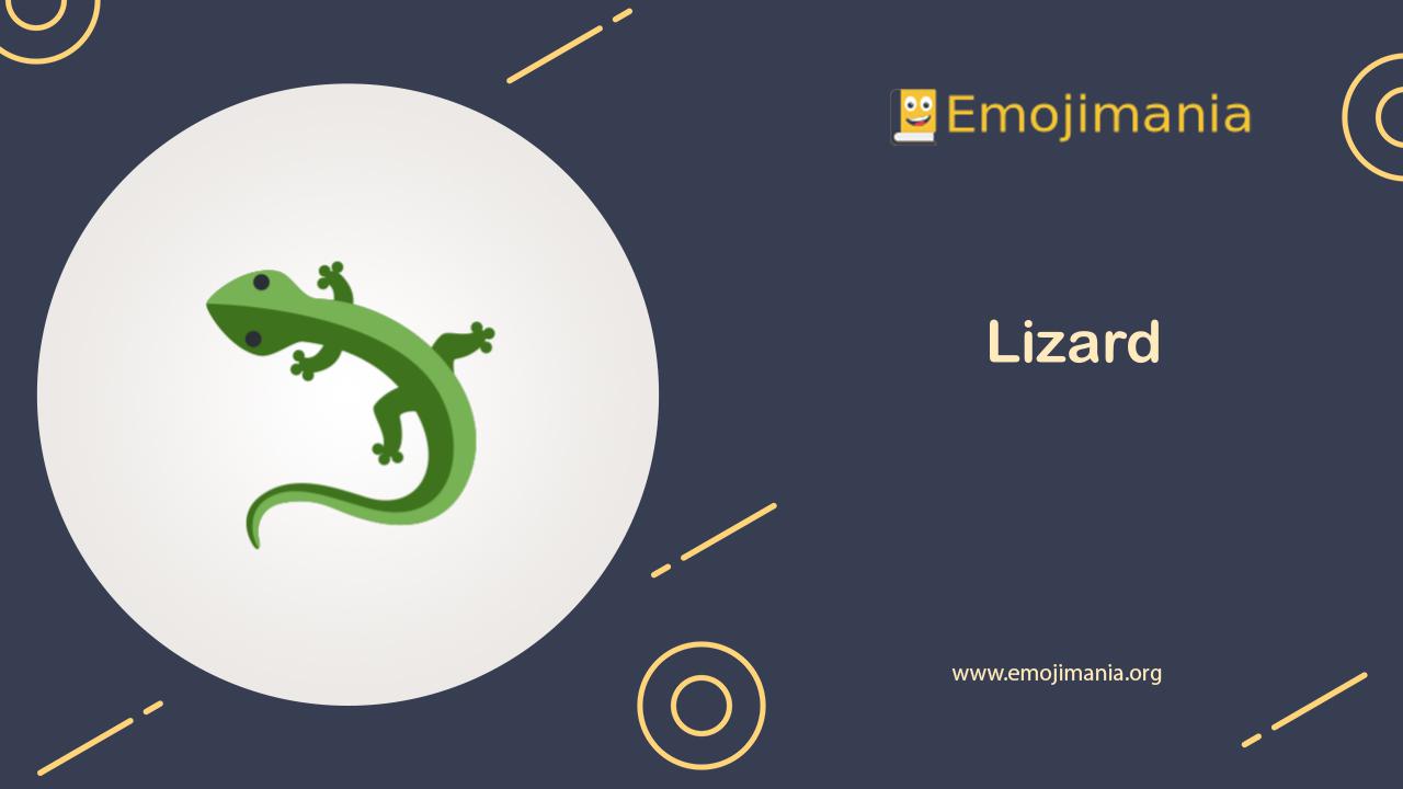 🦎 Meaning | Lizard Emoji | Copy and Paste