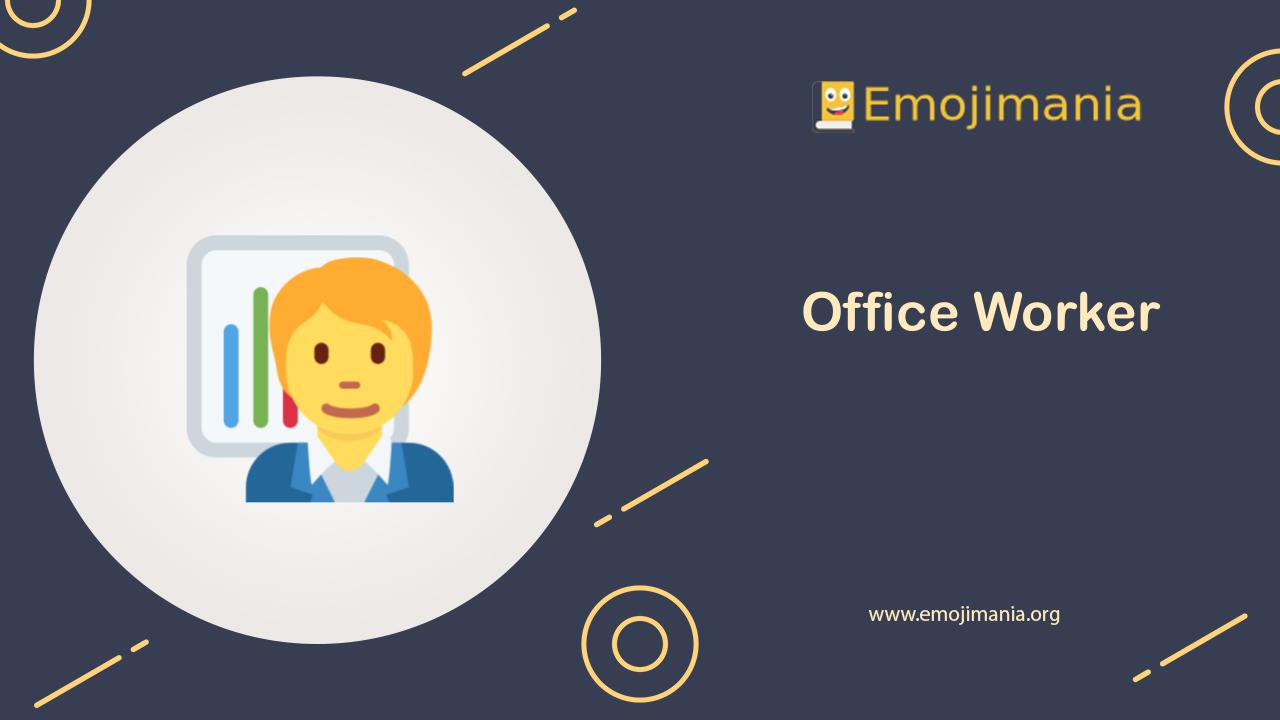 🧑‍💼 Meaning | Office Worker Emoji | Copy and Paste