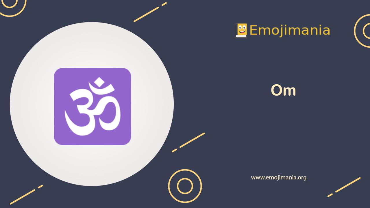 🕉 Meaning | Om Emoji | Copy and Paste