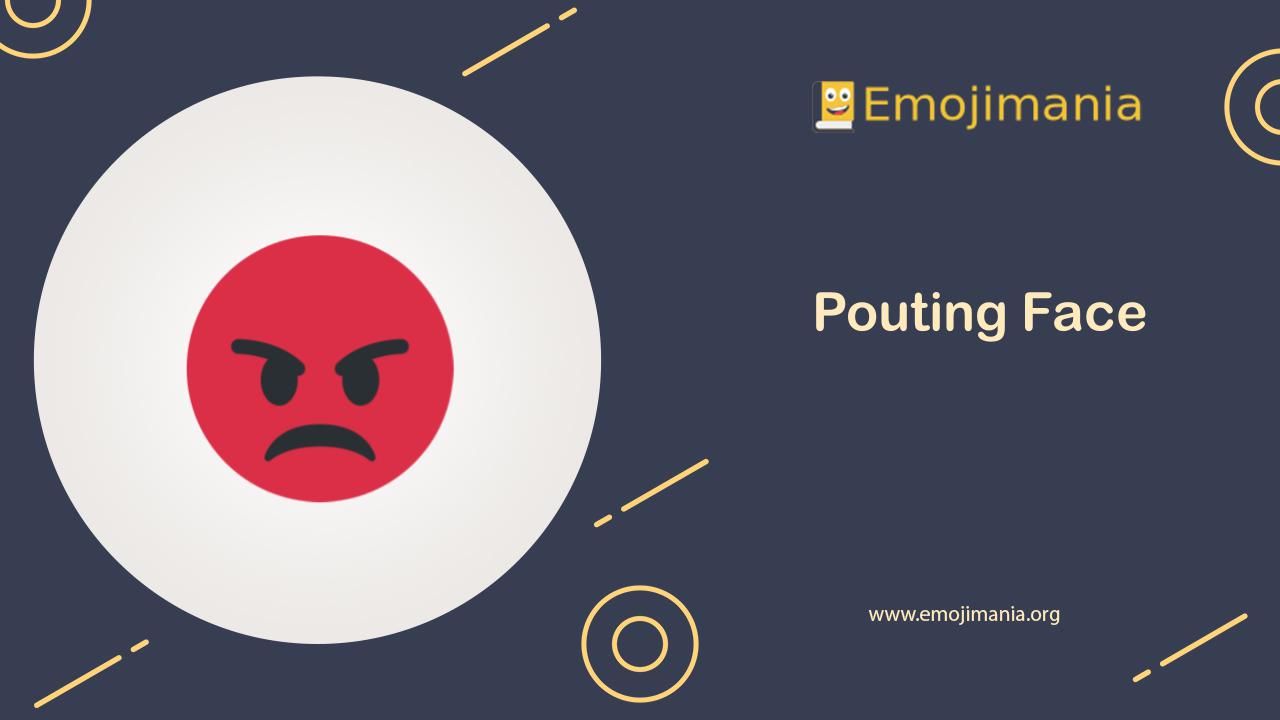 π‘ Meaning | Pouting Face Emoji | Copy and Paste π‘ Meaning | Pouting Face Emoji | Copy and Paste