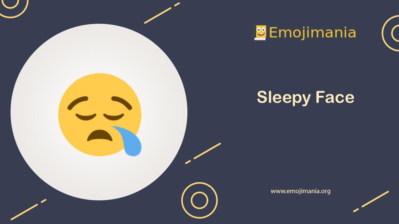😪 Meaning | Sleepy Face Emoji | Copy and Paste