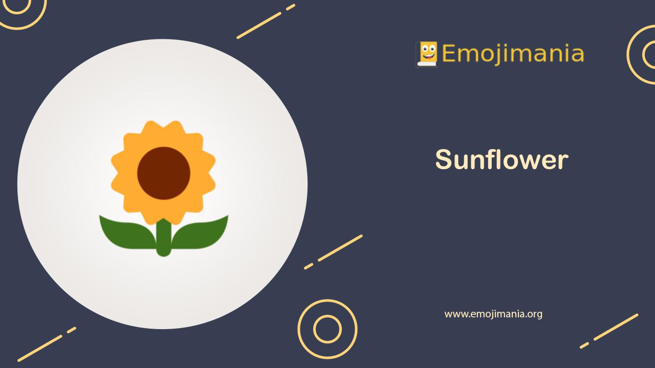 🌻 Meaning Sunflower Emoji Copy And Paste