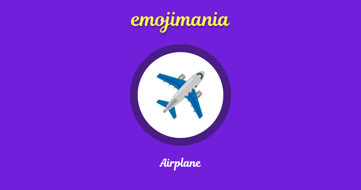 Airplane emoji Copy & Paste - Emojimania