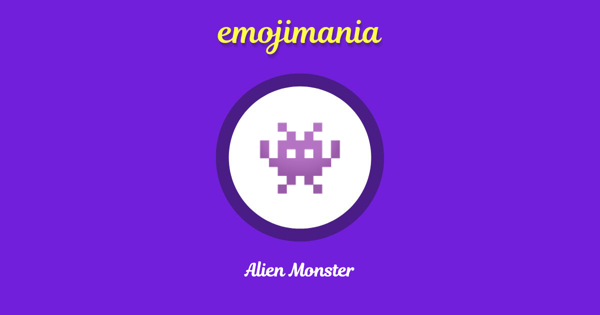 👾 Alien Monster emoji Copy & Paste - Emojimania