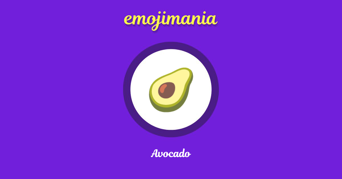 🥑 Avocado emoji Copy & Paste - Emojimania