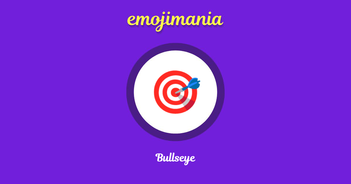 🎯 Bullseye emoji Copy & Paste - Emojimania