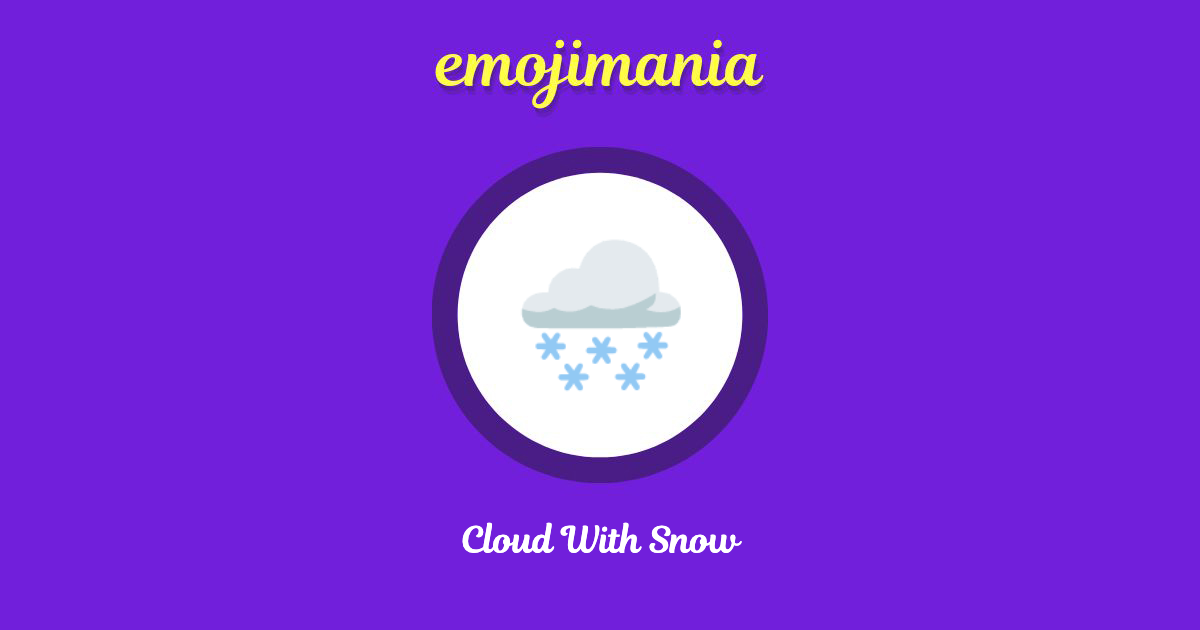 🌨 Cloud With Snow emoji Copy & Paste - Emojimania