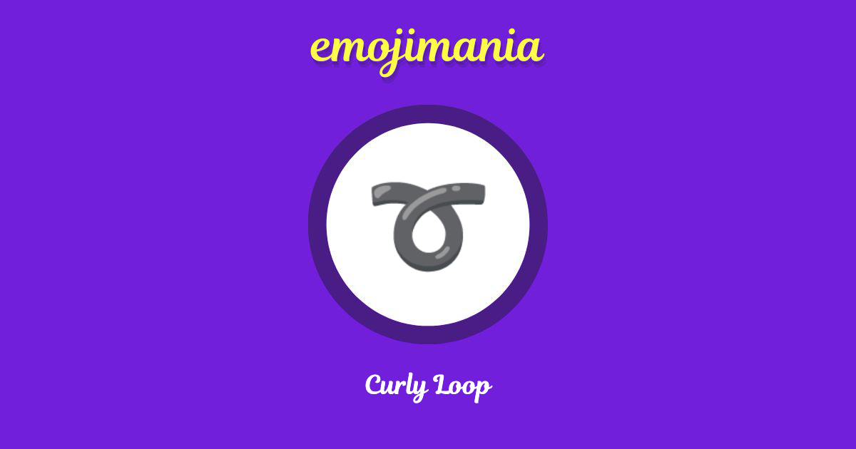Curly Loop emoji Copy & Paste - Emojimania