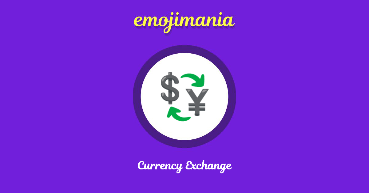 💱 Currency Exchange emoji Copy & Paste - Emojimania