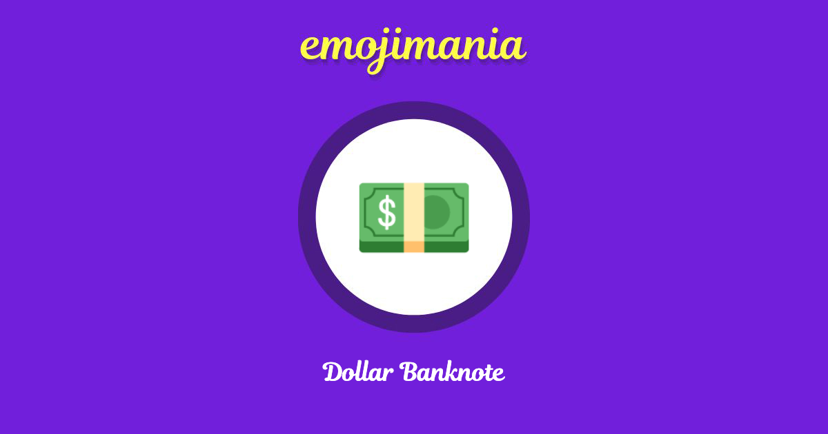 💵 Dollar Banknote emoji Copy & Paste - Emojimania
