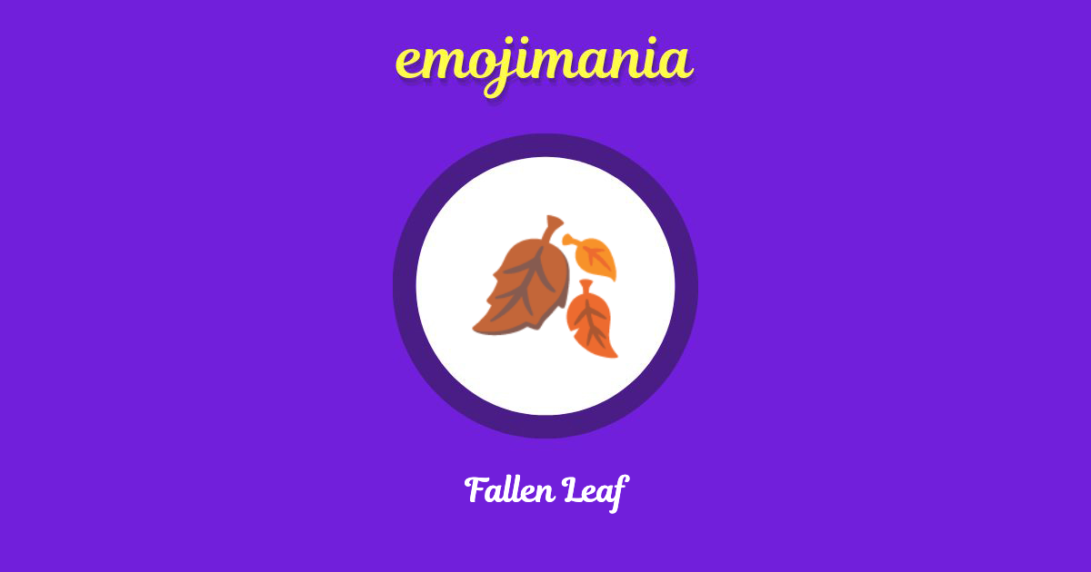 Fallen Leaf Emoji Copy Paste Emojimania fallen-leaf-emoji-copy-paste-emojimania