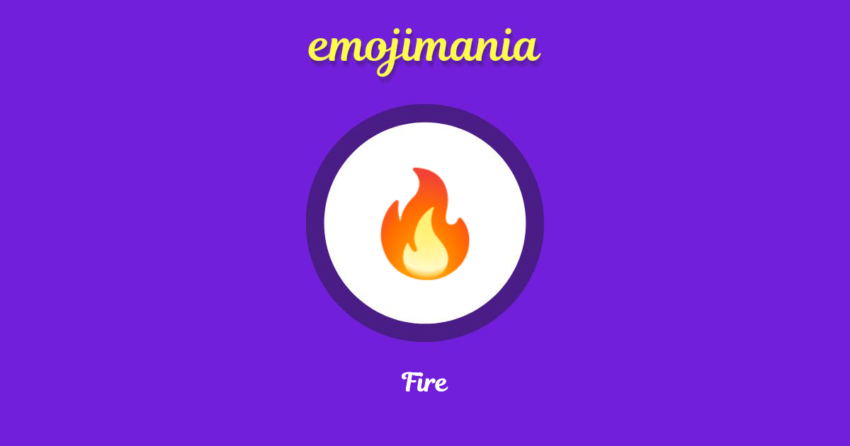 🔥 Fire emoji Copy & Paste - Emojimania