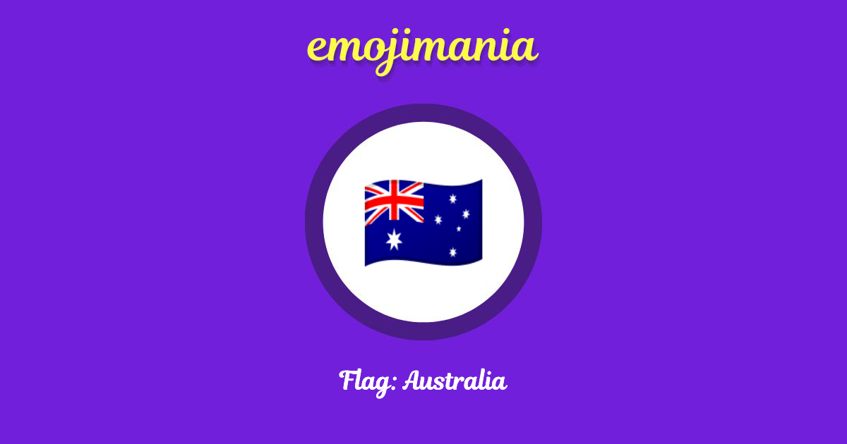 🇦🇺 Flag: Australia emoji Copy & Paste - Emojimania