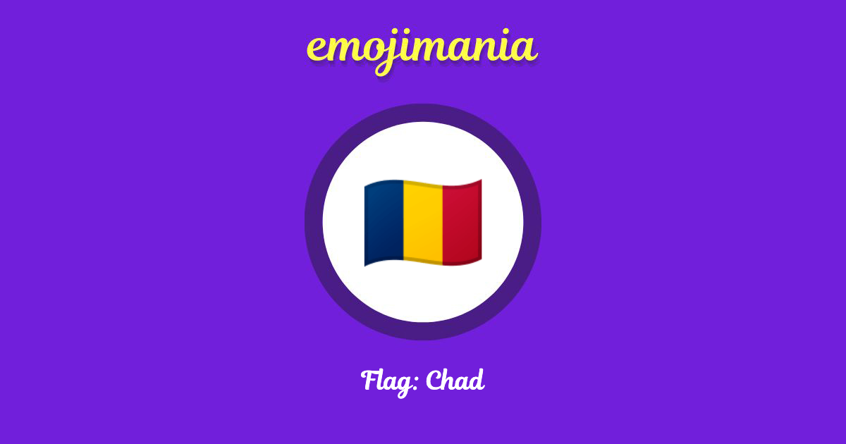 🇹🇩 Flag: Chad emoji Copy & Paste - Emojimania