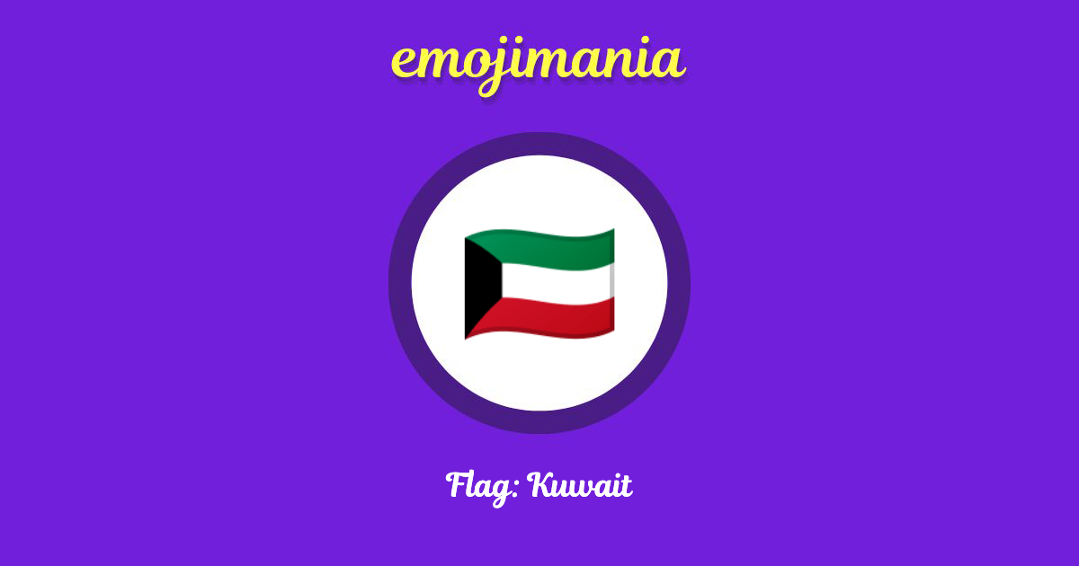 🇰🇼 Flag: Kuwait emoji Copy & Paste - Emojimania