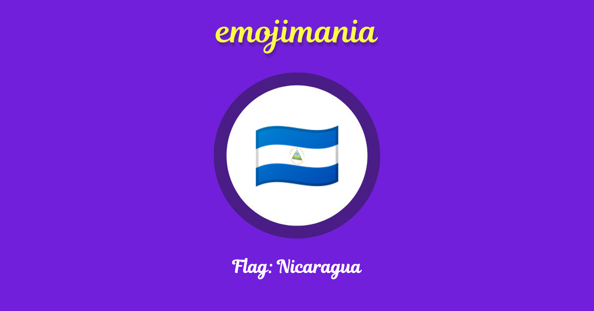 🇳🇮 Flag: Nicaragua emoji Copy & Paste - Emojimania