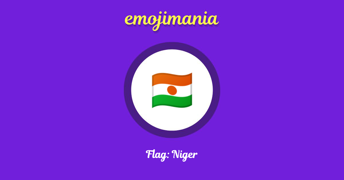 🇳🇪 Flag: Niger emoji Copy & Paste - Emojimania