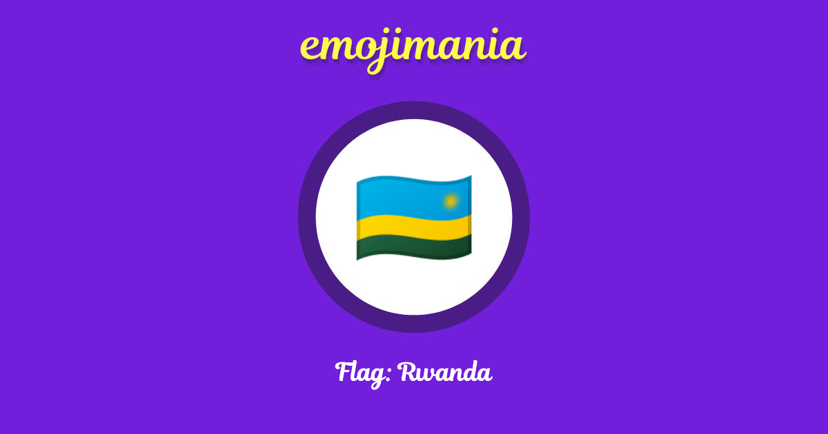 🇷🇼 Flag: Rwanda emoji Copy & Paste - Emojimania