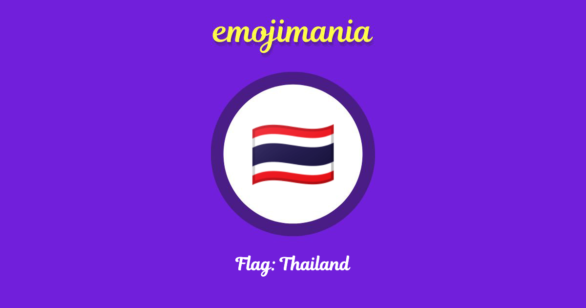 🇹🇭 Flag: Thailand emoji Copy & Paste - Emojimania