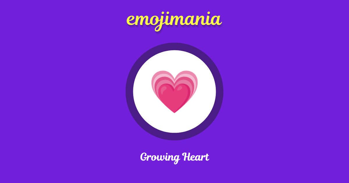 💗 Growing Heart emoji Copy & Paste - Emojimania