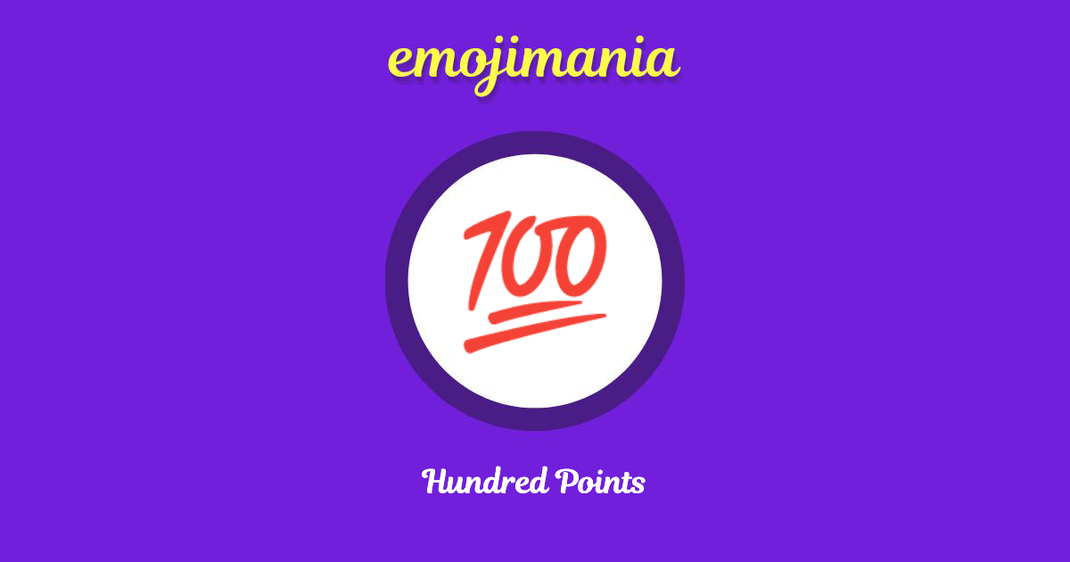💯 Hundred Points emoji Copy & Paste - Emojimania