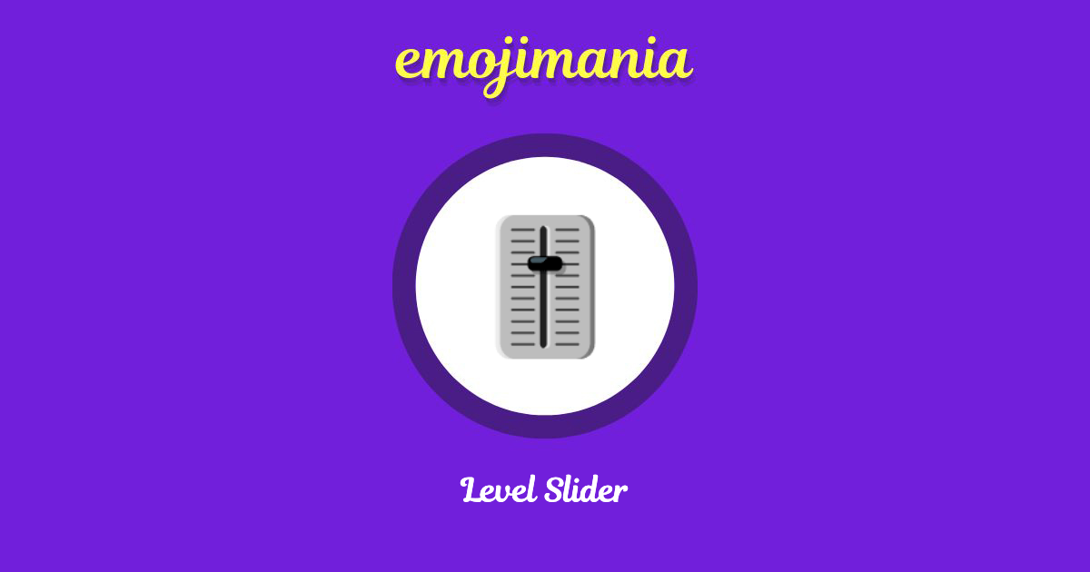🎚 Level Slider emoji Copy & Paste - Emojimania