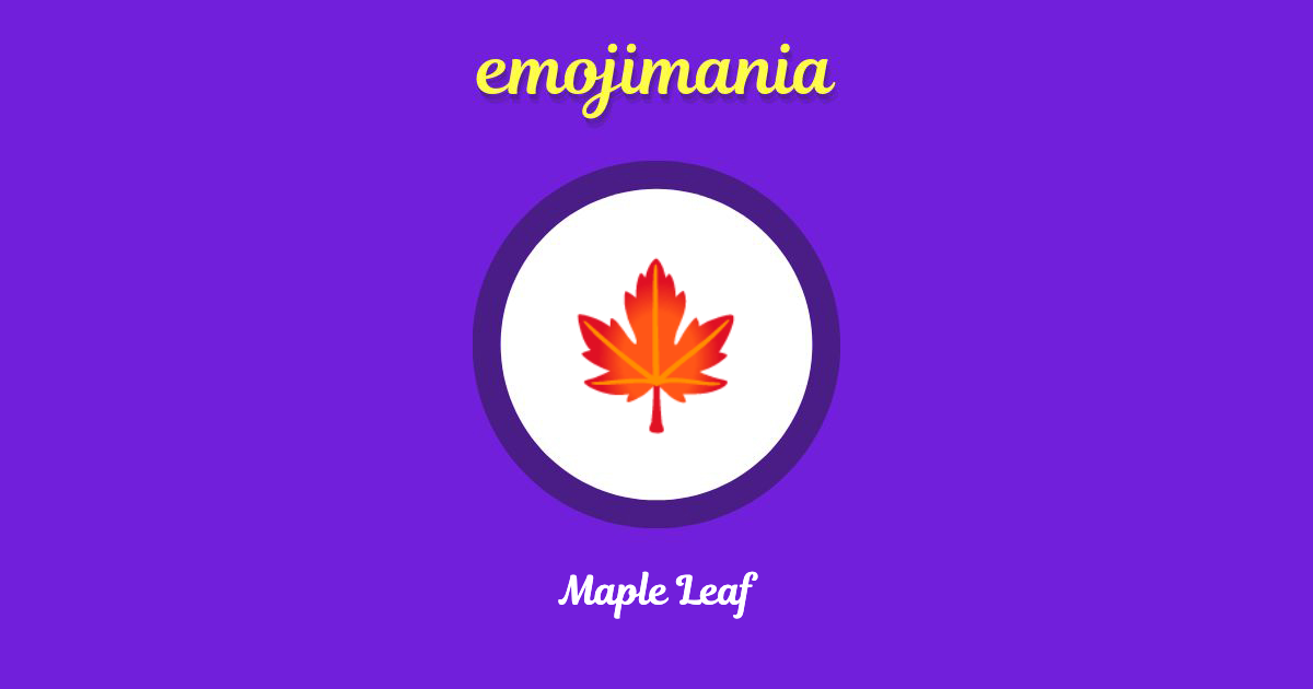 🍁 Maple Leaf emoji Copy & Paste - Emojimania
