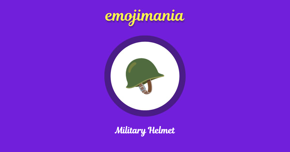 🪖 Military Helmet emoji Copy & Paste - Emojimania